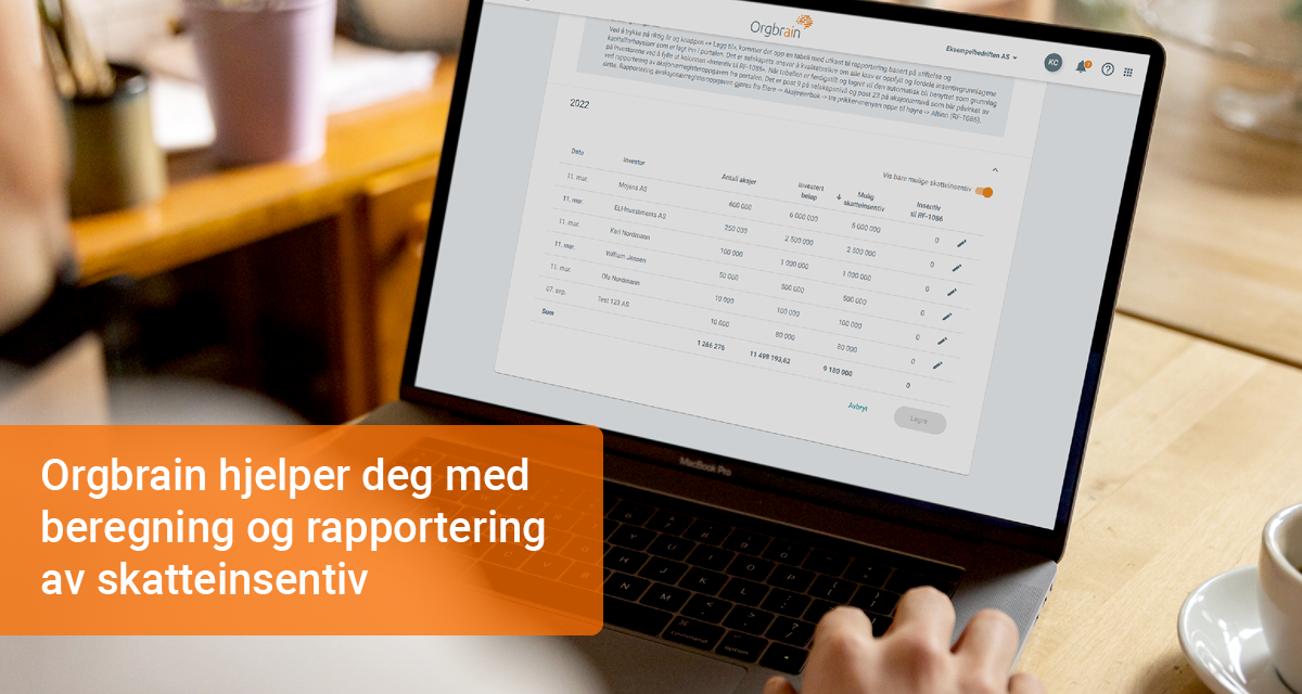 Orgbrain hjelper deg med beregning og rapportering av skatteinsentiv